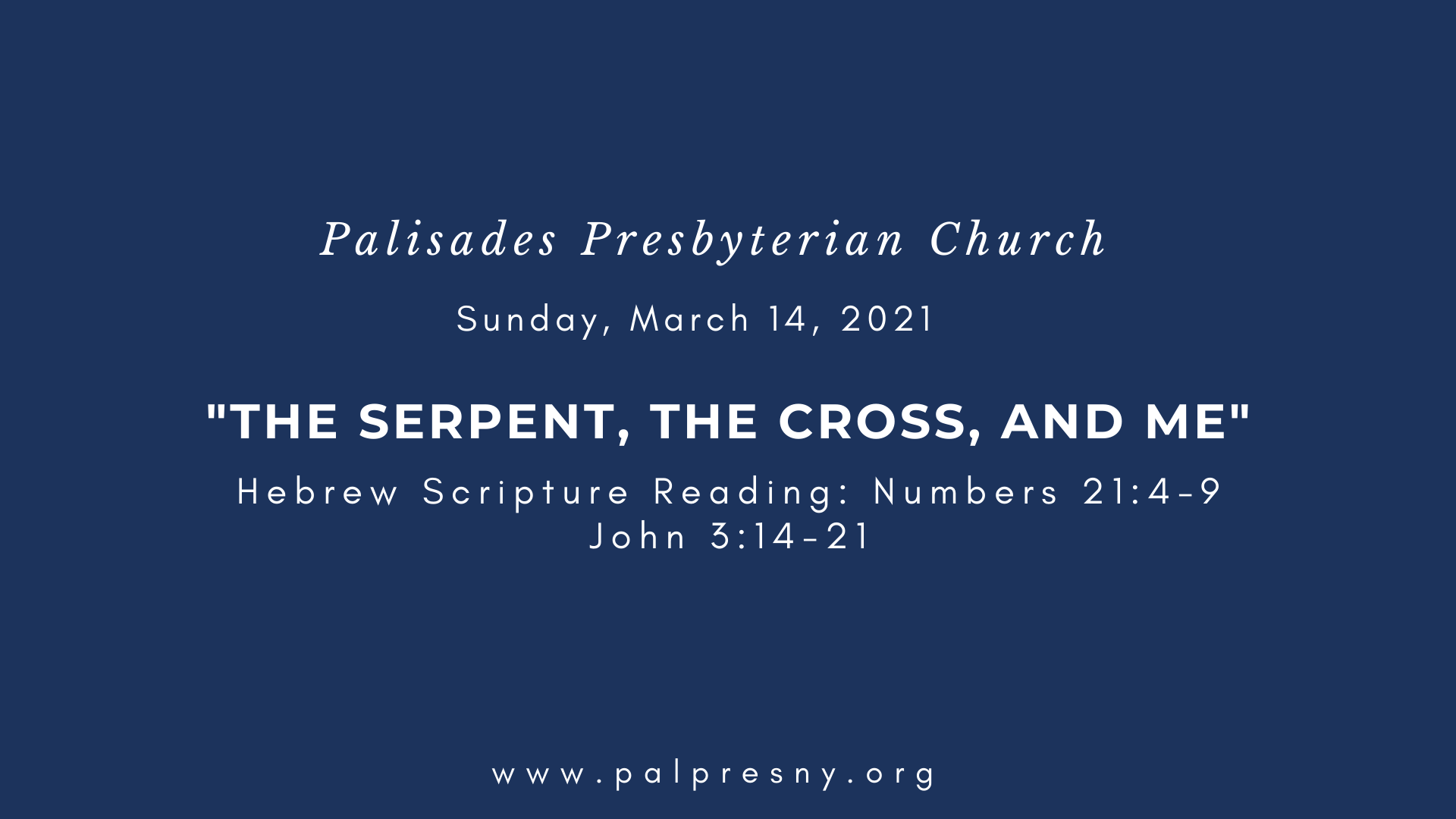 Hebrew Scripture Reading: Numbers 21:4-9 Archives - Palisades ...