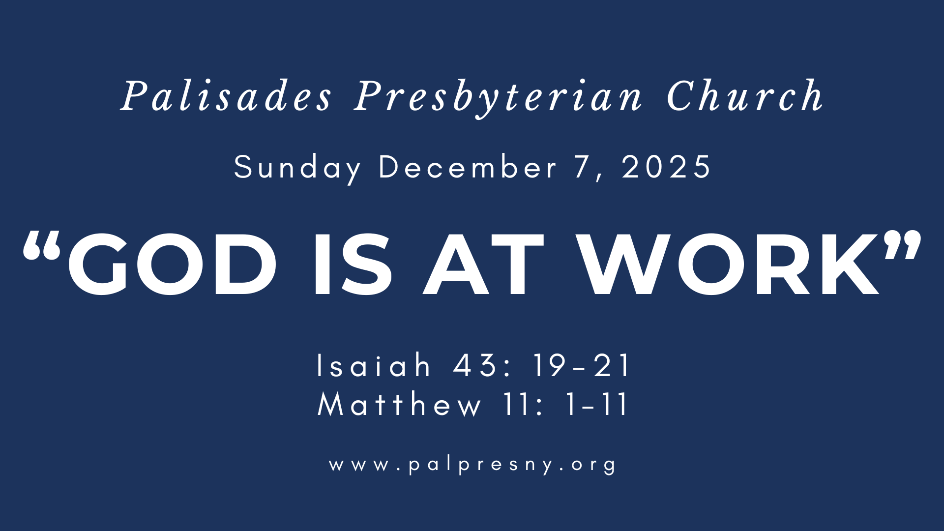God is at Work - Palisades Presbyterian Church